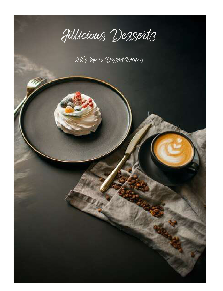 Jillicious Desserts - Microsoft: Print To - PrestoPhoto